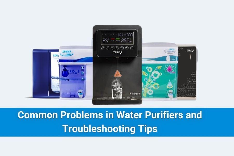 Common Water Purifier Problems and Troubleshooting Tips